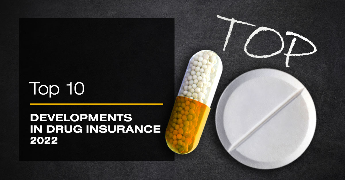 The Top 10 Developments in Drug Insurance of 2022 | Normandin Beaudry